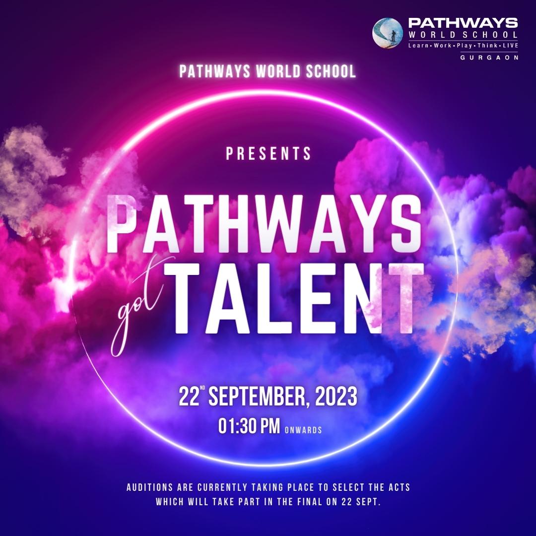 Pathways Got Talent - Pathways World School Gurgaon